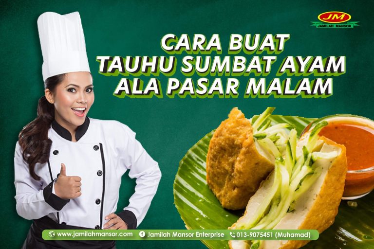 Cara Buat Tauhu Sumbat Ayam Ala Pasar Malam – Jamilah Mansor Peanut Paste